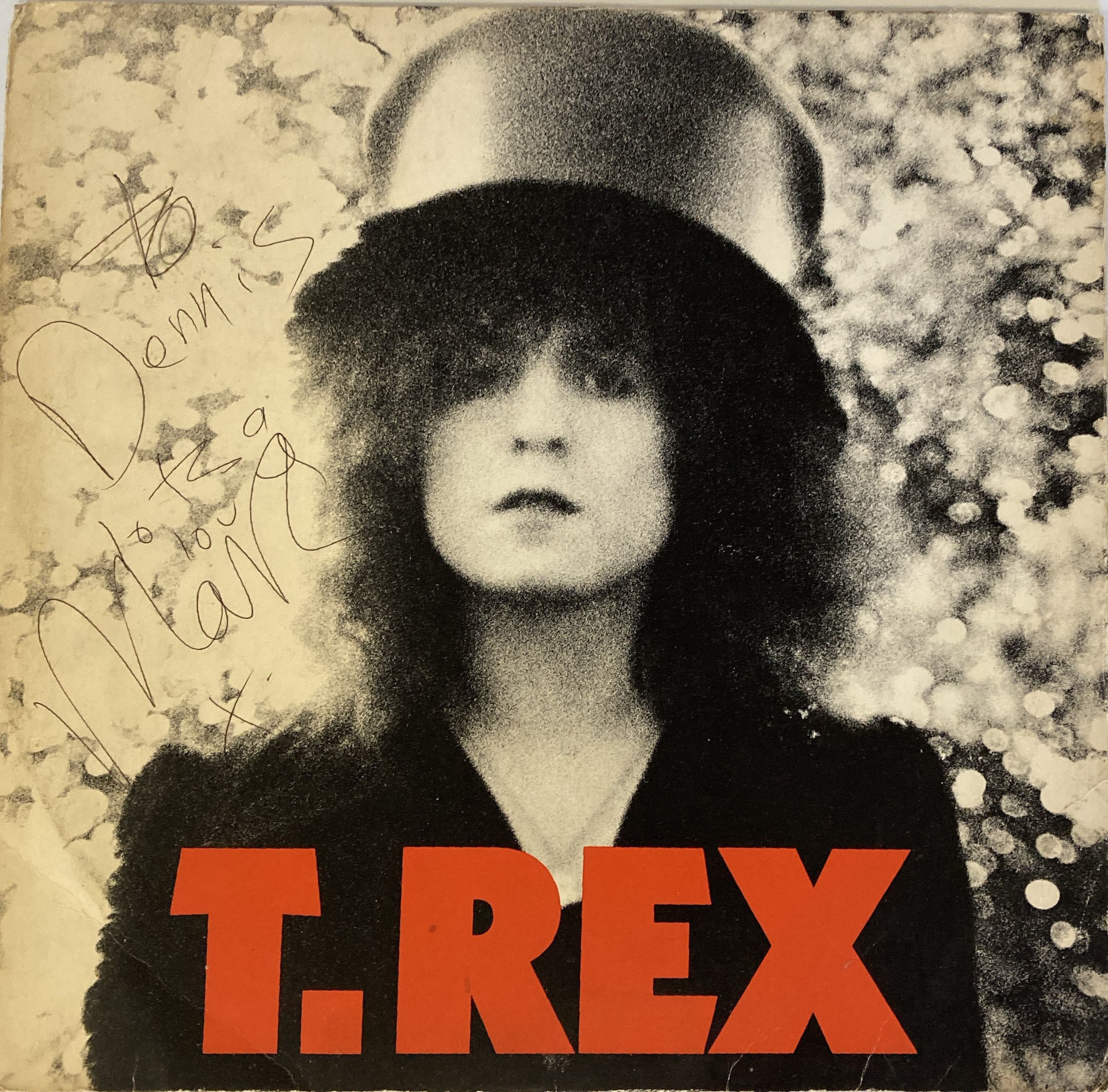 Lot 444 - MARC BOLAN SIGNED T REX LP - ORIGINALLY