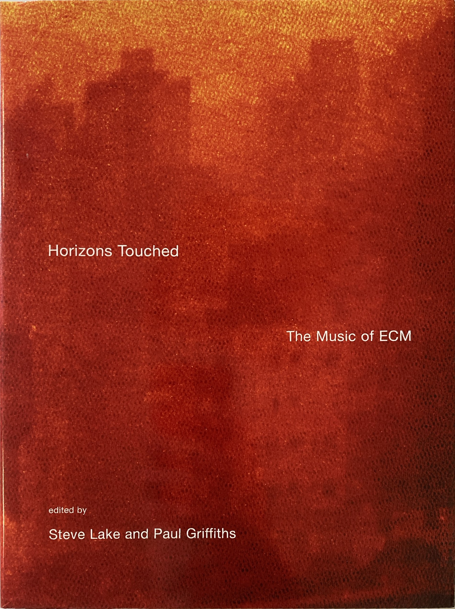 Lot 101 - COLLECTABLE ECM BOOK - HORIZONS TOUCHED.