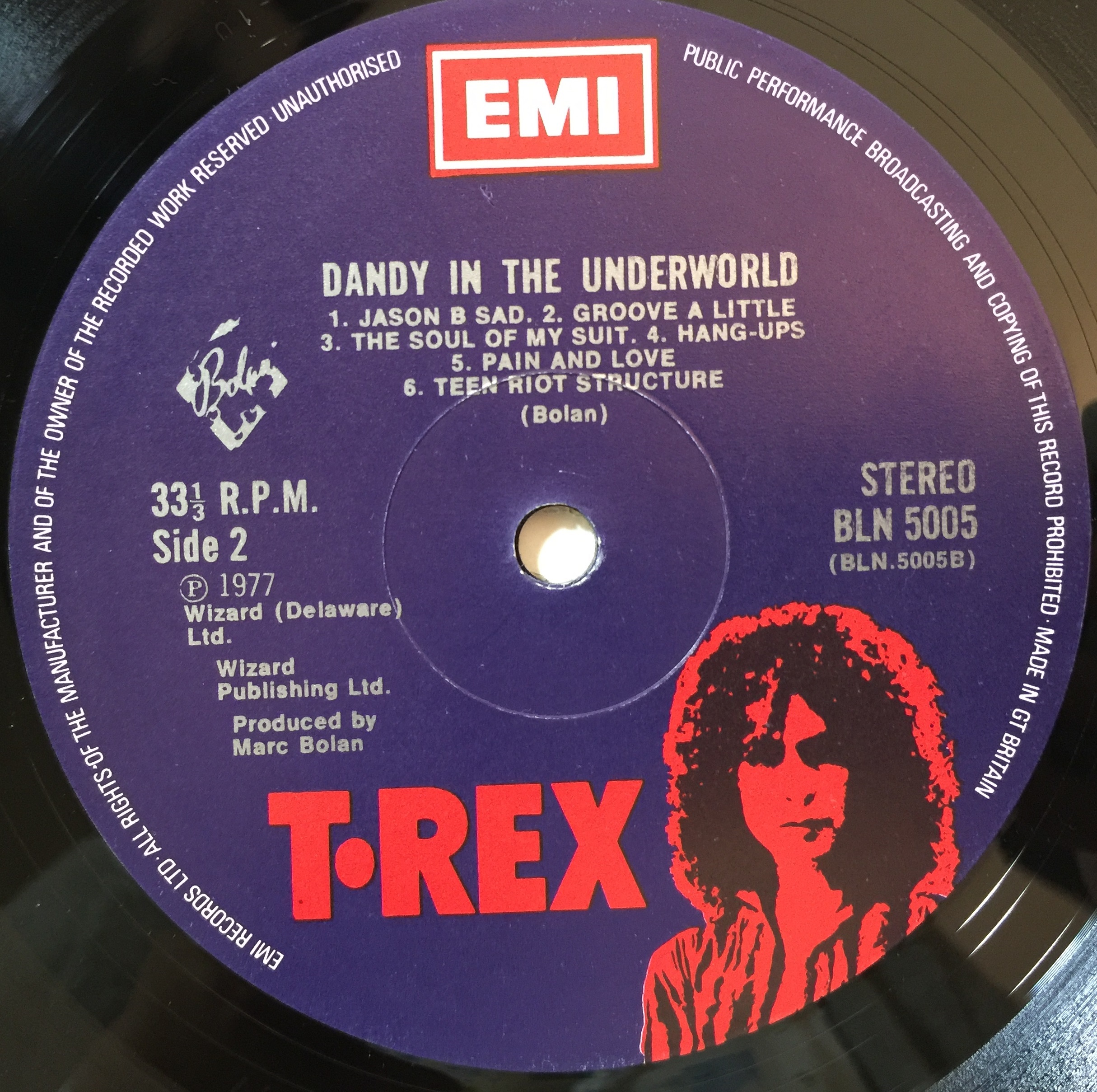 Lot 752 - T REX - DANDY IN THE UNDERWORLD LP - WITH