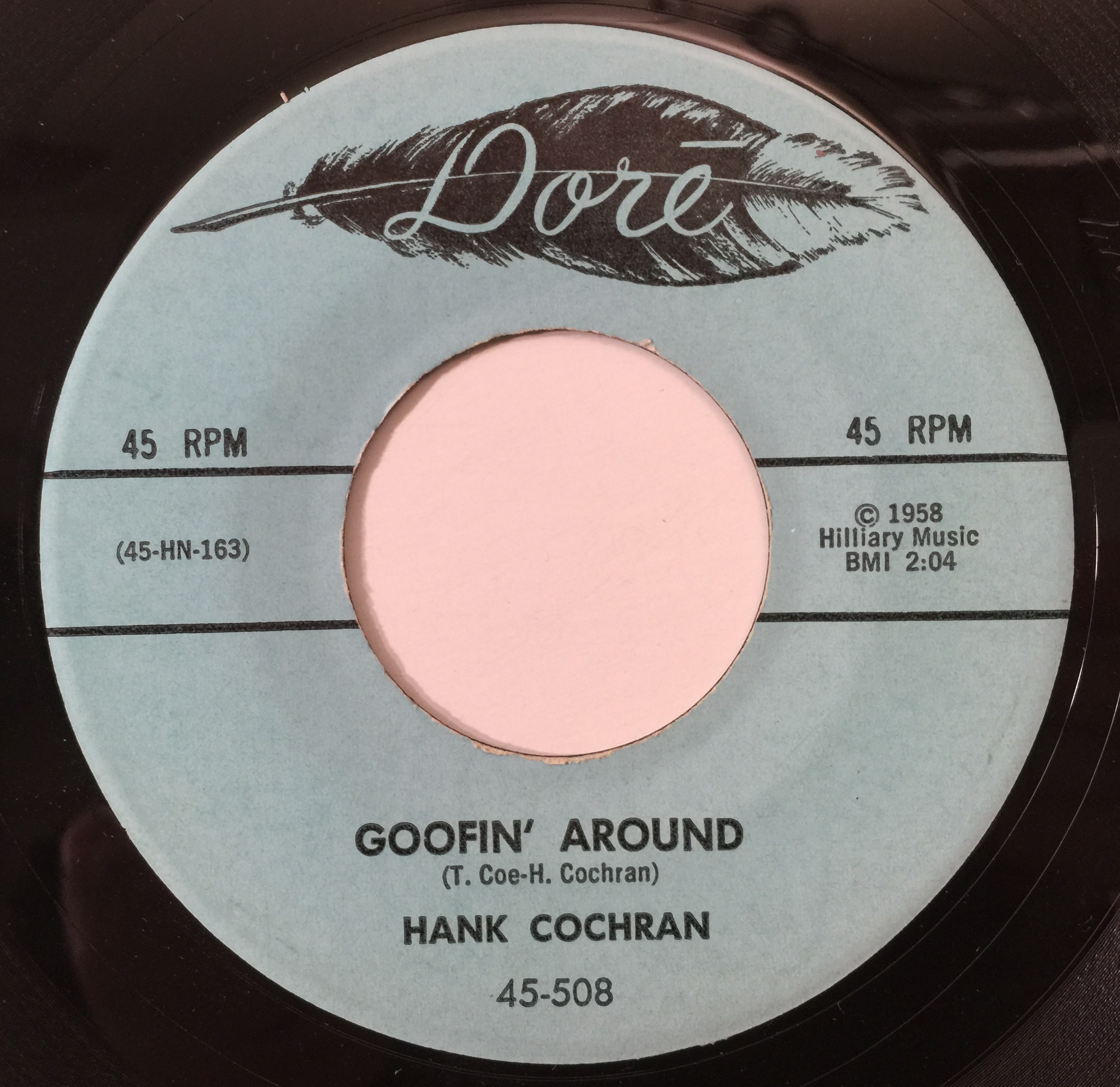 Lot 30 - HANK COCHRAN - GOOFIN' AROUND/ DON'T