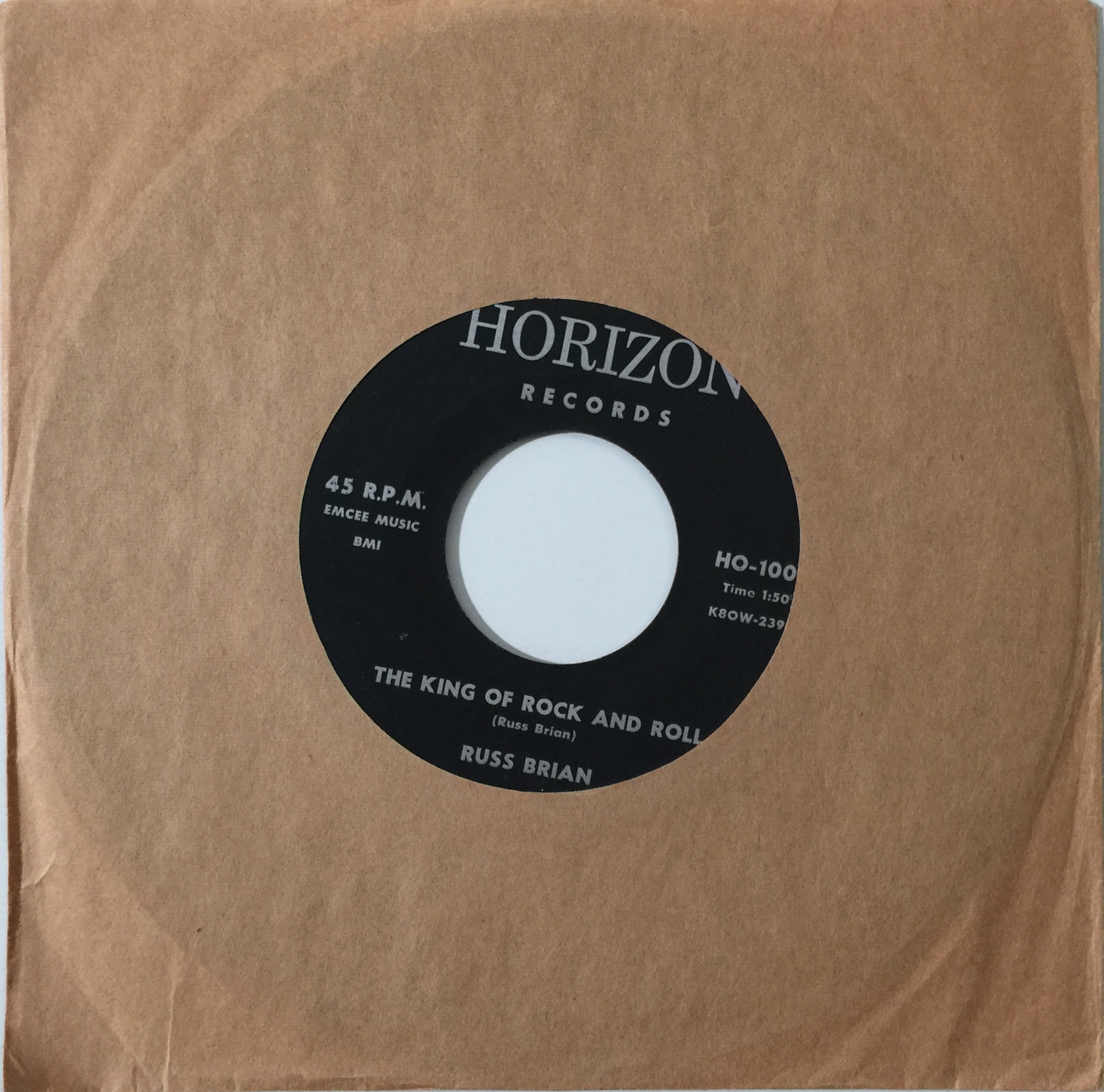 Lot 197 - RUSS BRIAN - THE KING OF ROCK AND ROLL 7"