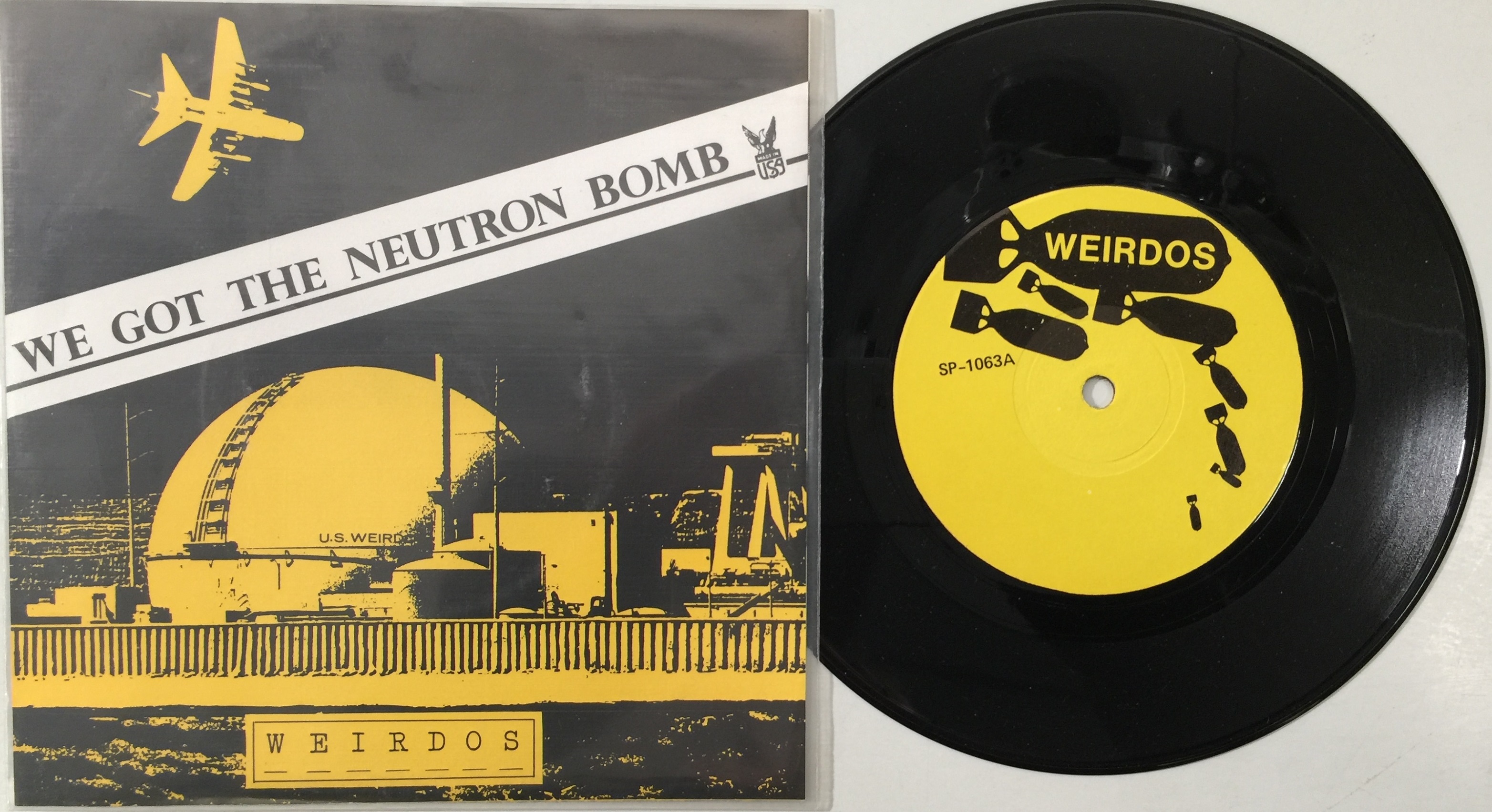Lot 31 - WEIRDOS - WE GOT THE NEUTRON BOMB 7" (US