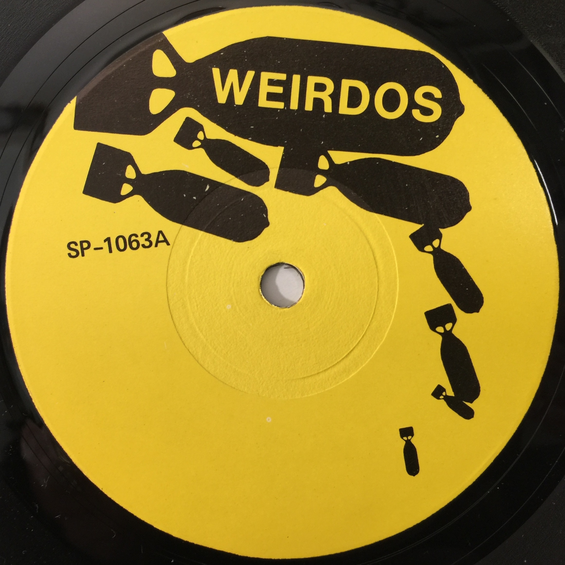 Lot 31 - WEIRDOS - WE GOT THE NEUTRON BOMB 7" (US