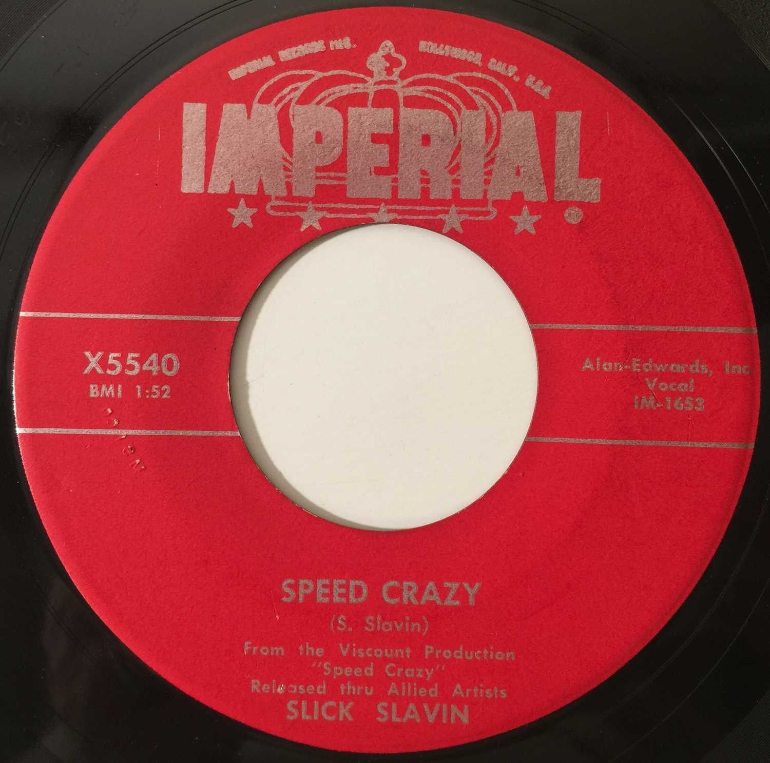 Lot 96 - SLICK SLAVIN - SPEED CRAZY 7" (IMPERIAL