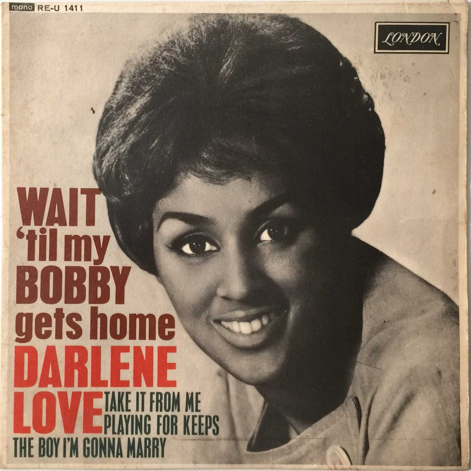 Lot 18 - DARLENE LOVE - WAIT 'TIL MY BOBBY GETS HOME 7"