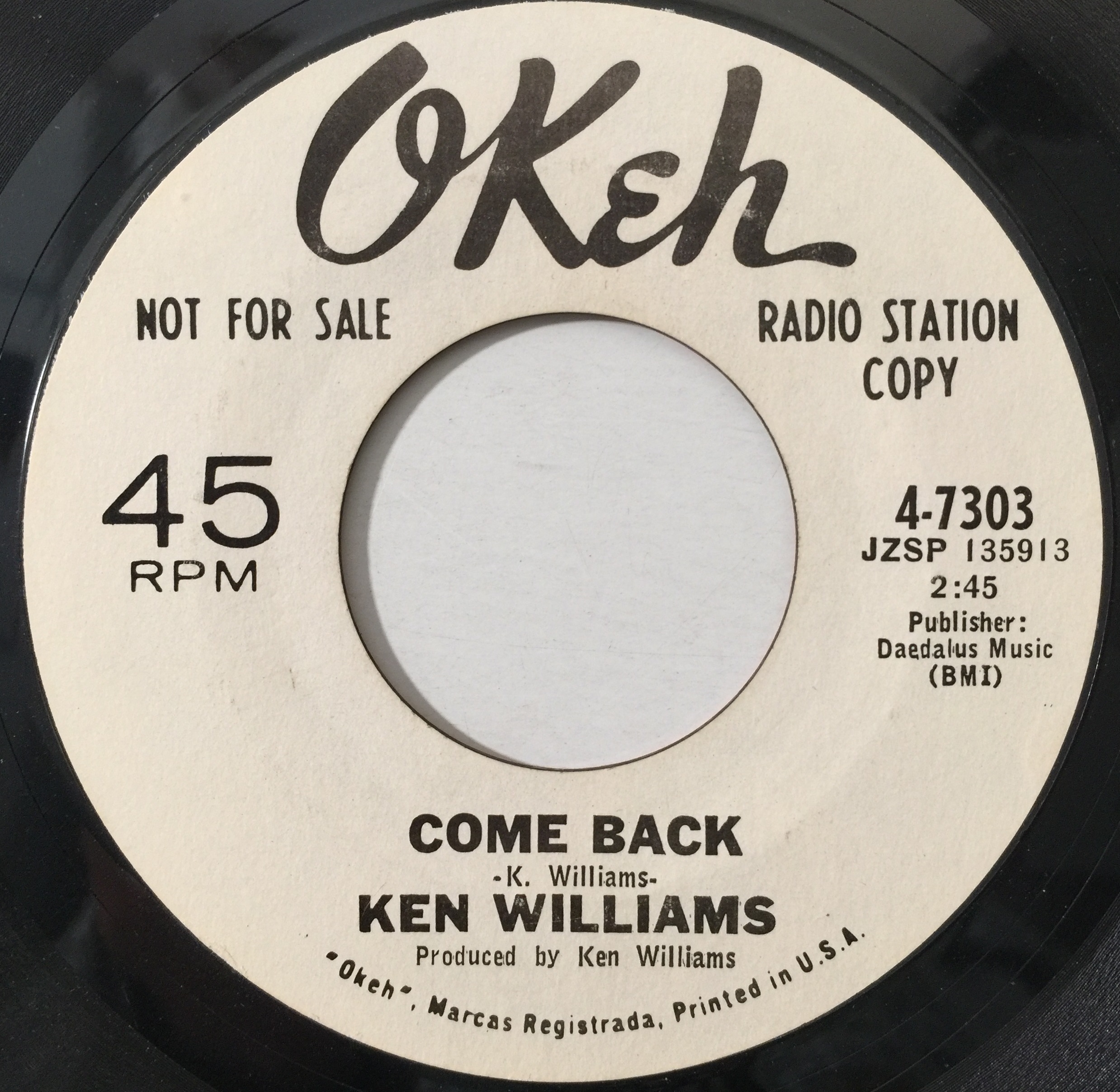 Lot 163 - KEN WILLIAMS - COME BACK/ BABY IF YOU WERE
