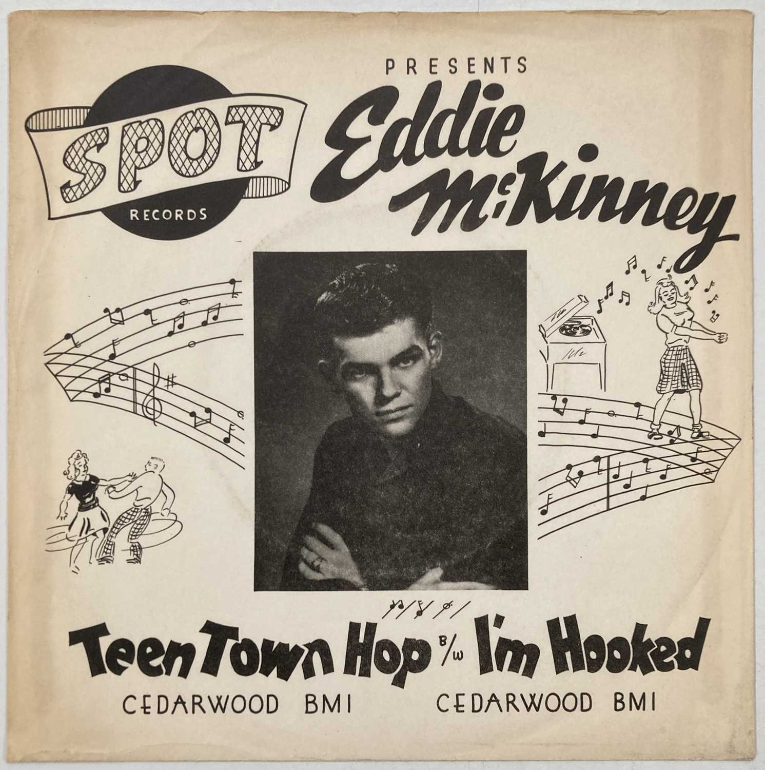 Lot 263 - EDDIE MCKINNEY - TEEN TOWN HOP/ I'M HOOKED 7"