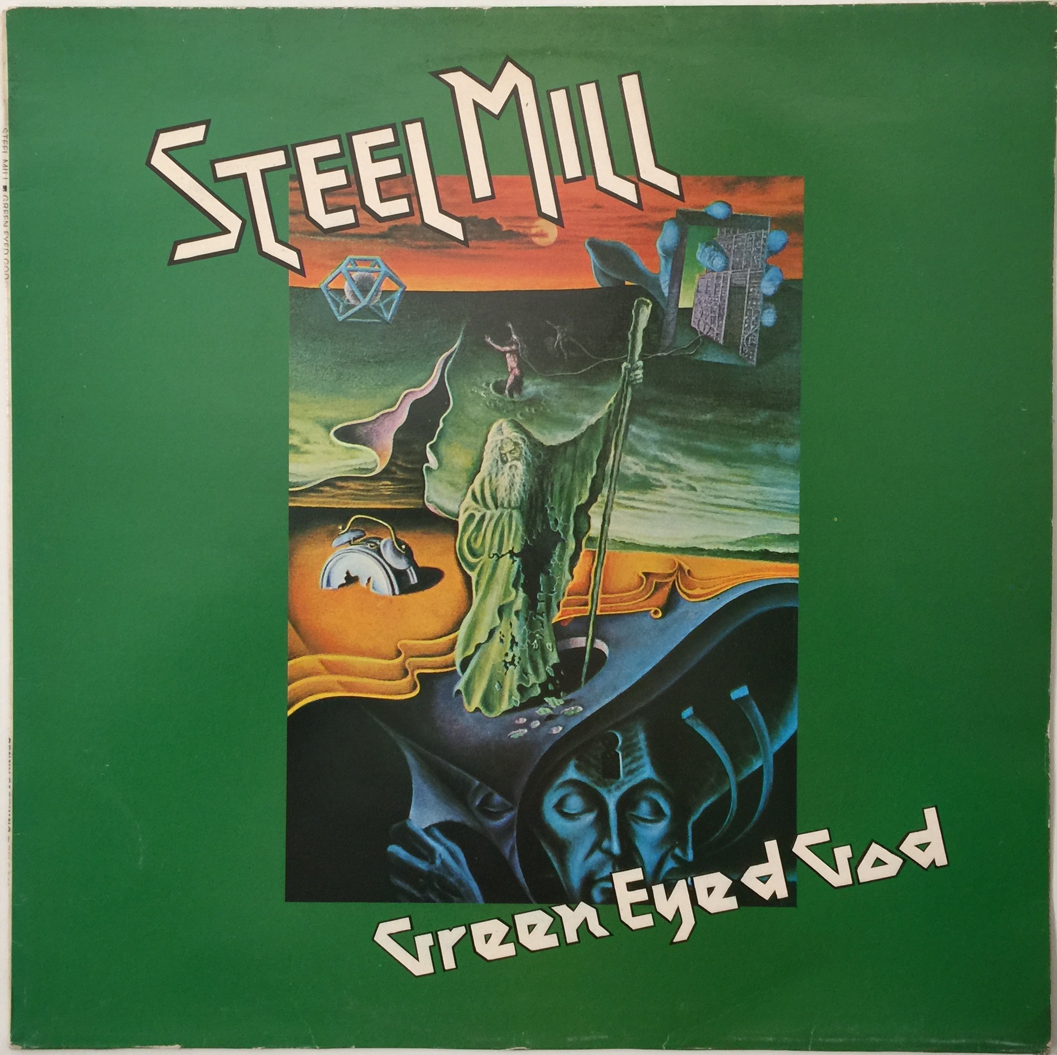 Lot 100 - STEEL MILL - GREEN EYED GOD LP (ORIGINAL UK