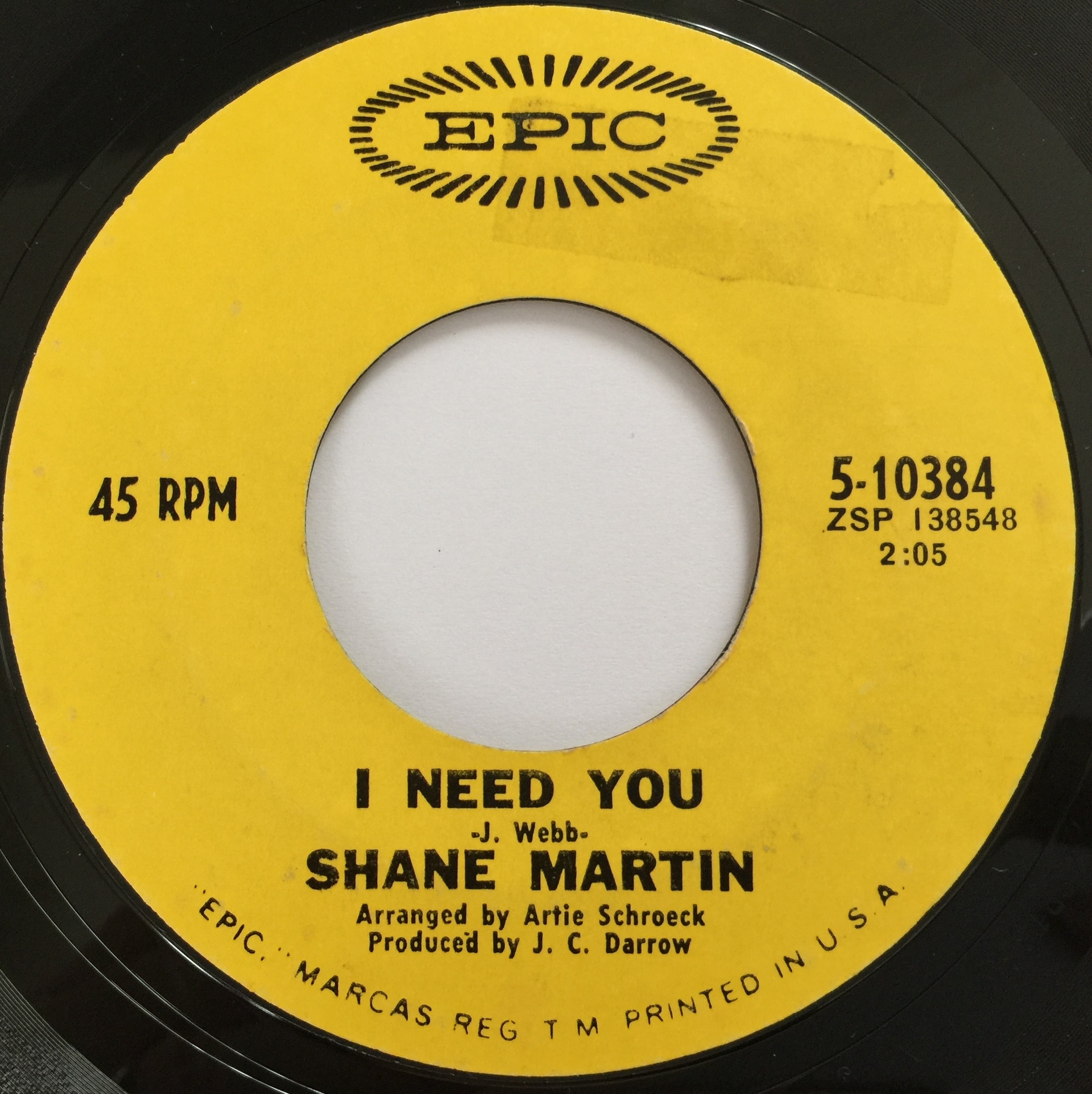 Lot 182 - SHANE MARTIN - I NEED YOU 7" (EPIC 5-10384)