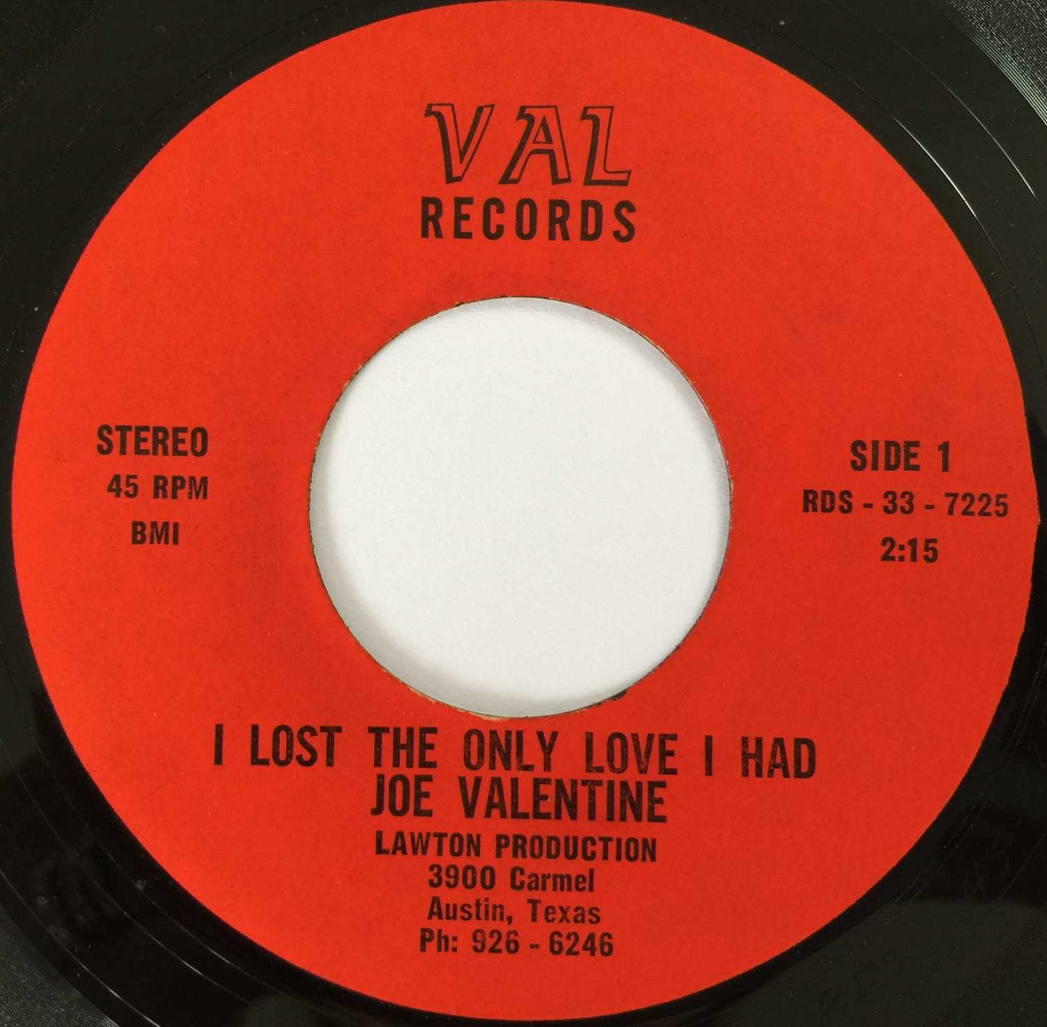 Lot 244 - JOE VALENTINE - I LOST THE ONLY LOVE I HAD 7"