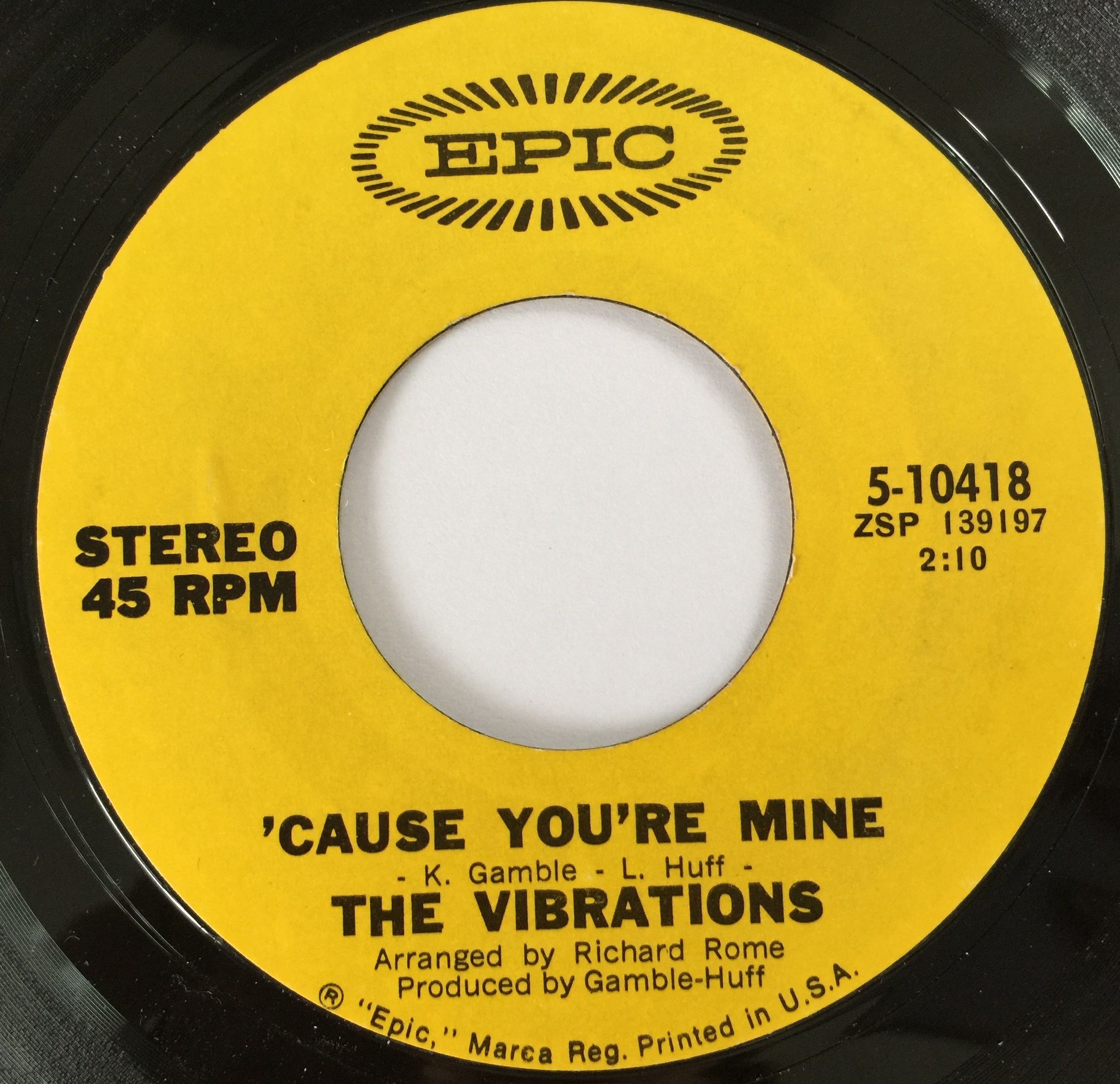 Lot 246 - THE VIBRATIONS - 'CAUSE YOU'RE MINE 7" (RE