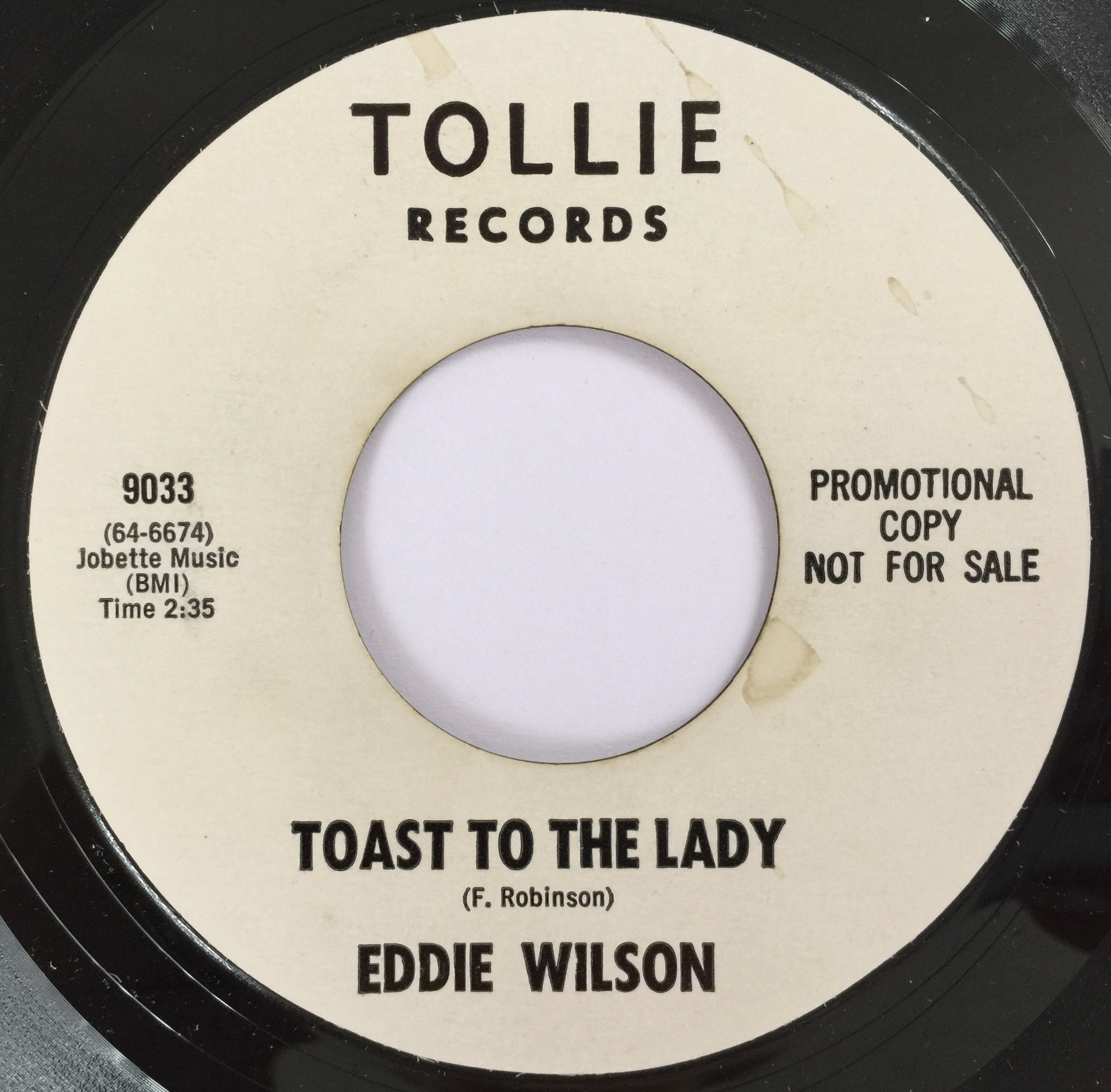 Lot 108 - EDDIE WILSON - TOAST TO THE LADY 7" (PROMO