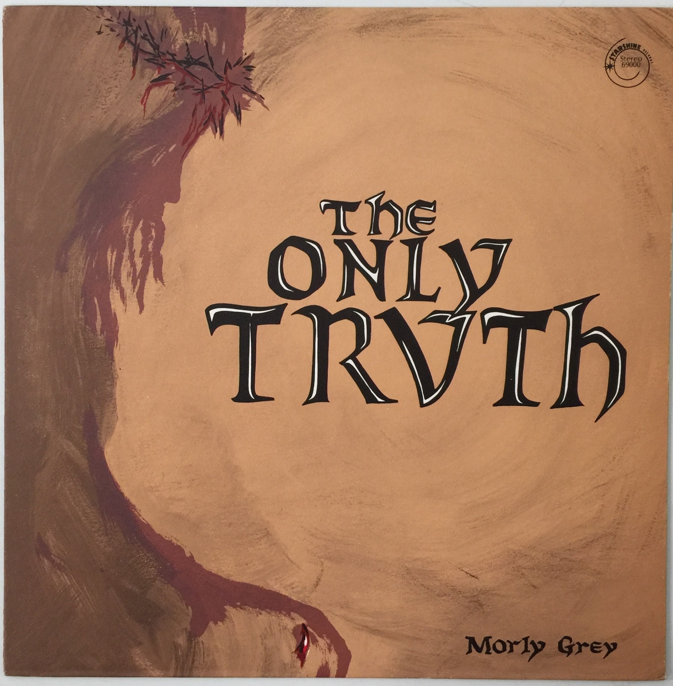 Lot 8 - MORLY GREY - THE ONLY TRUTH LP (CANADIAN