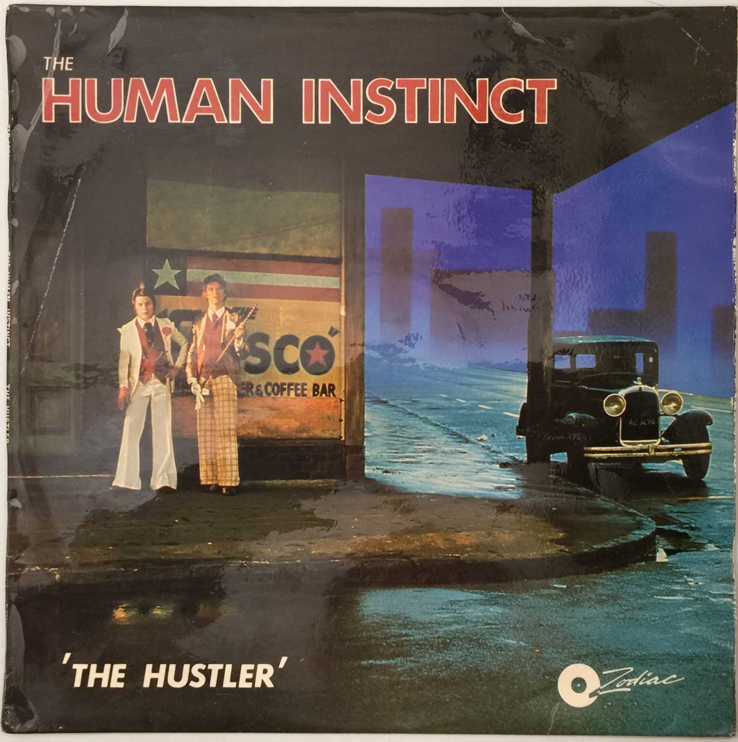 Lot 189 - THE HUMAN INSTINCT - THE HUSTLER LP (ZODIAC