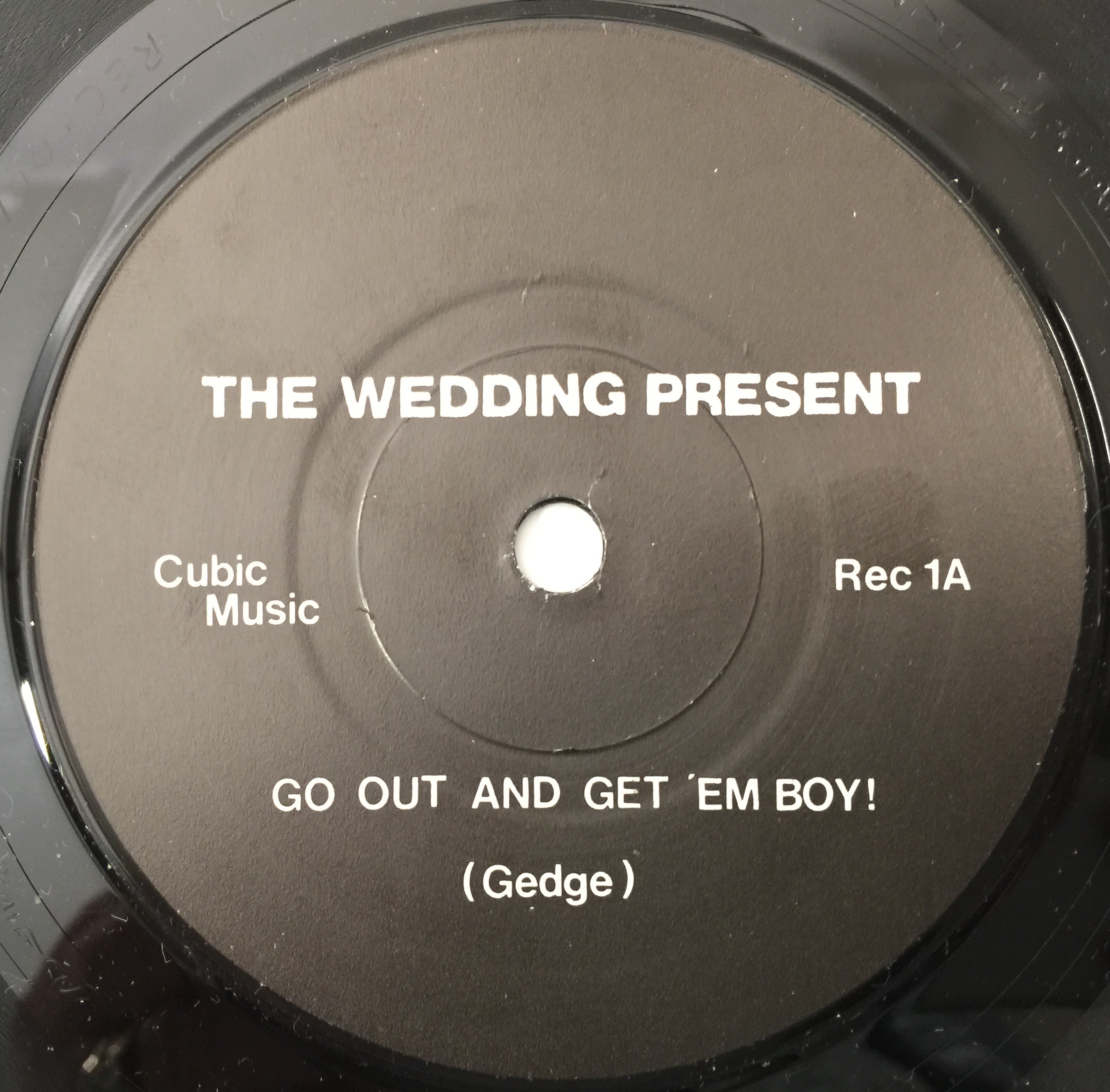 Lot 4 - THE WEDDING PRESENT - GO OUT AND GET 'EM BOY!