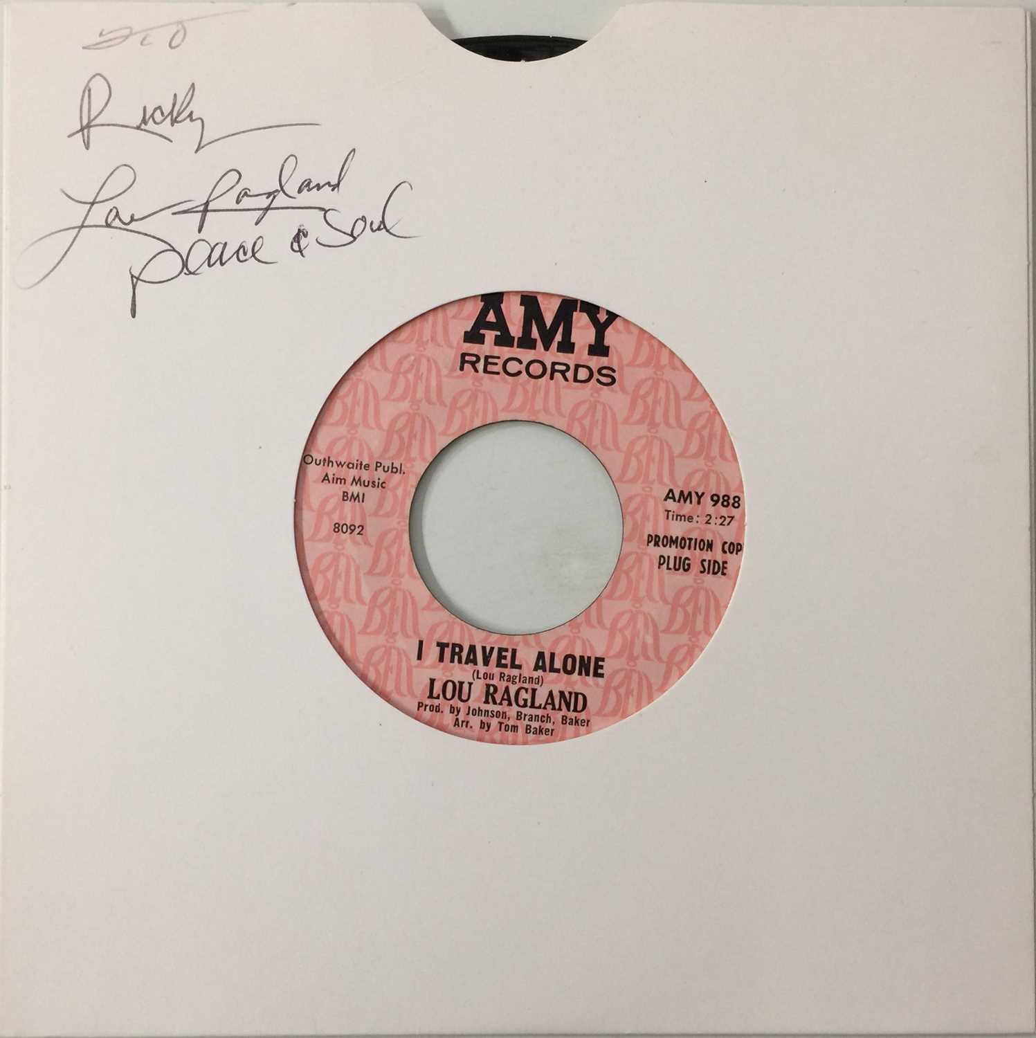 Lot 210 - LOU RAGLAND - I TRAVEL ALONE 7" (PROMO - AMY
