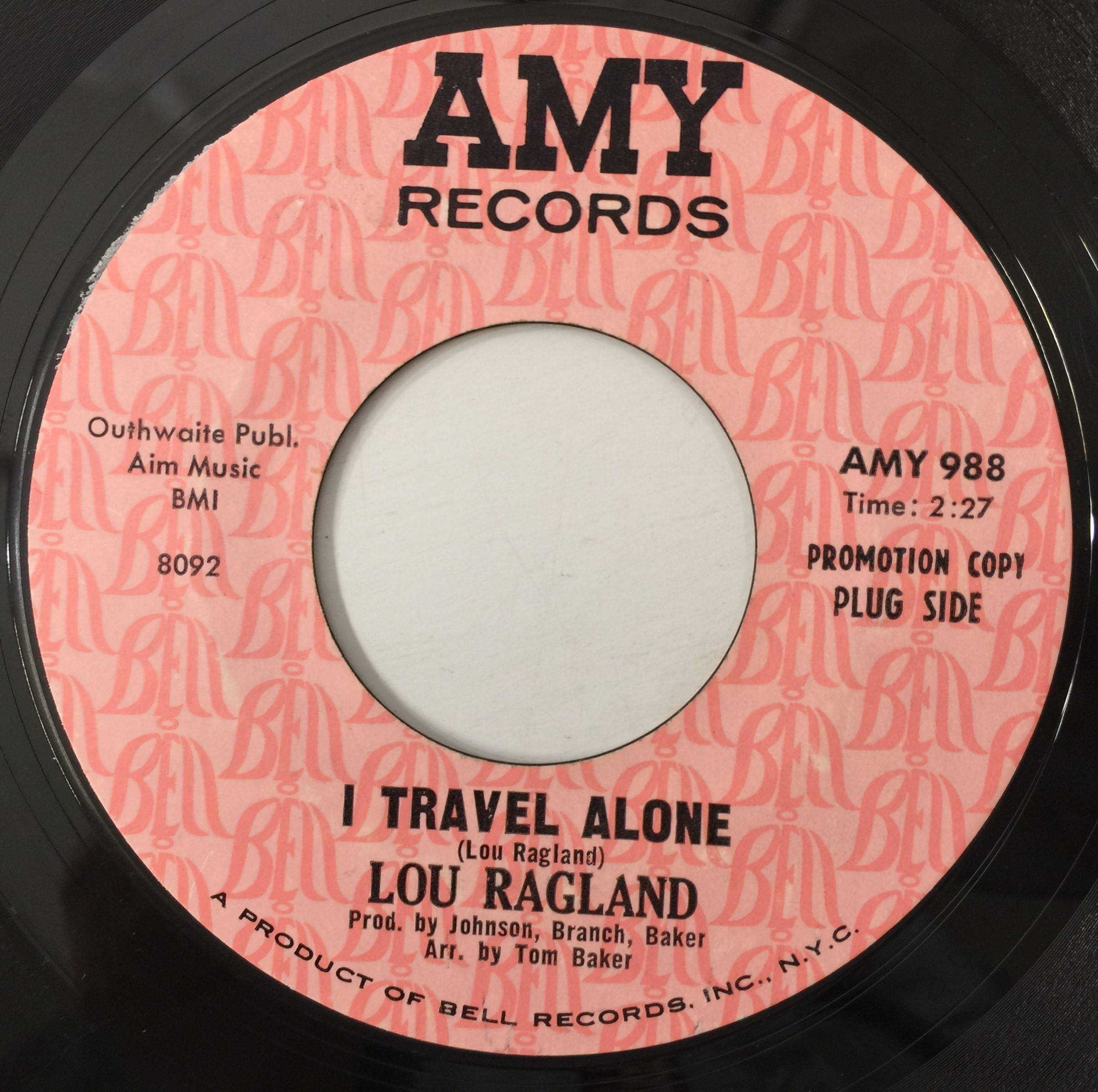 Lot 210 - LOU RAGLAND - I TRAVEL ALONE 7" (PROMO - AMY