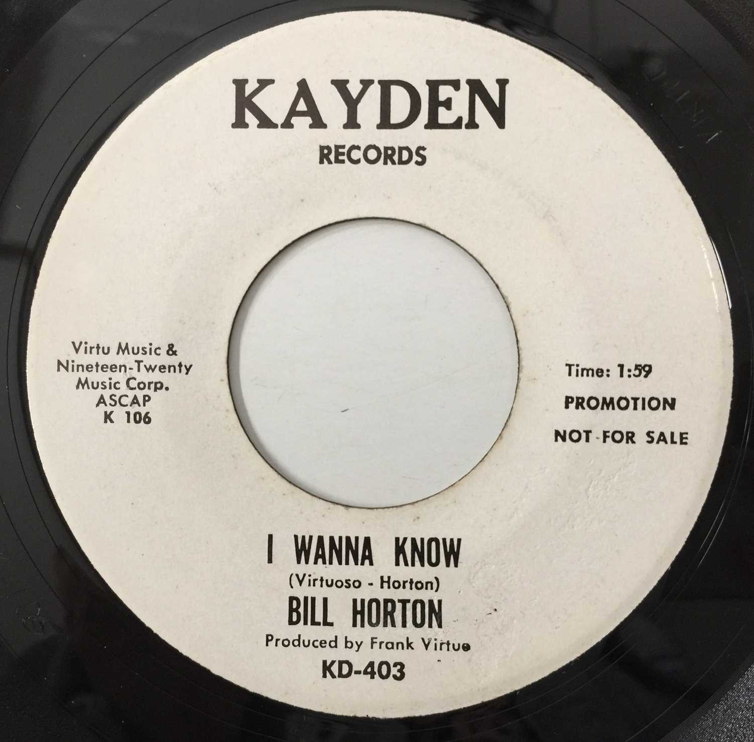 Lot 218 - BILL HORTON - I WANNA KNOW 7" (PROMO