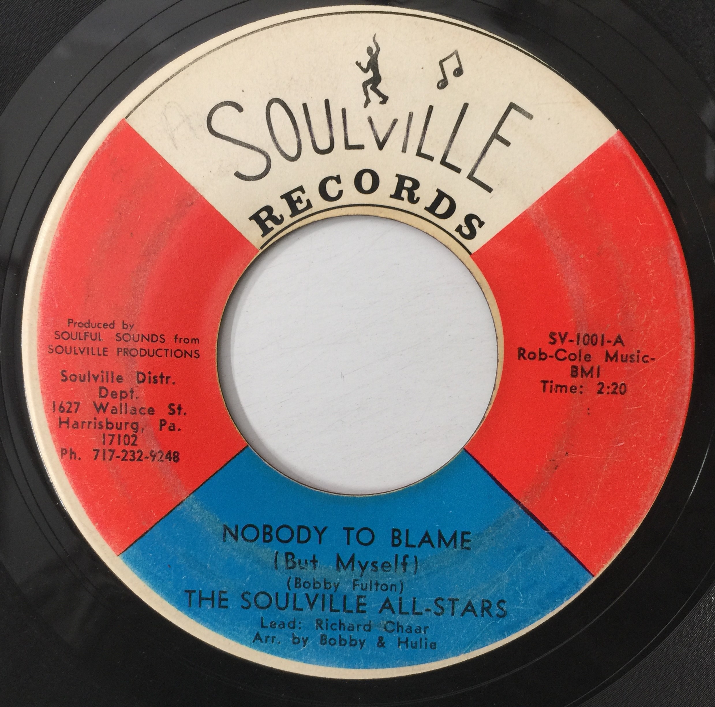 Lot 72 - THE SOULVILLE ALL-STARS - NOBODY TO BLAME 7"