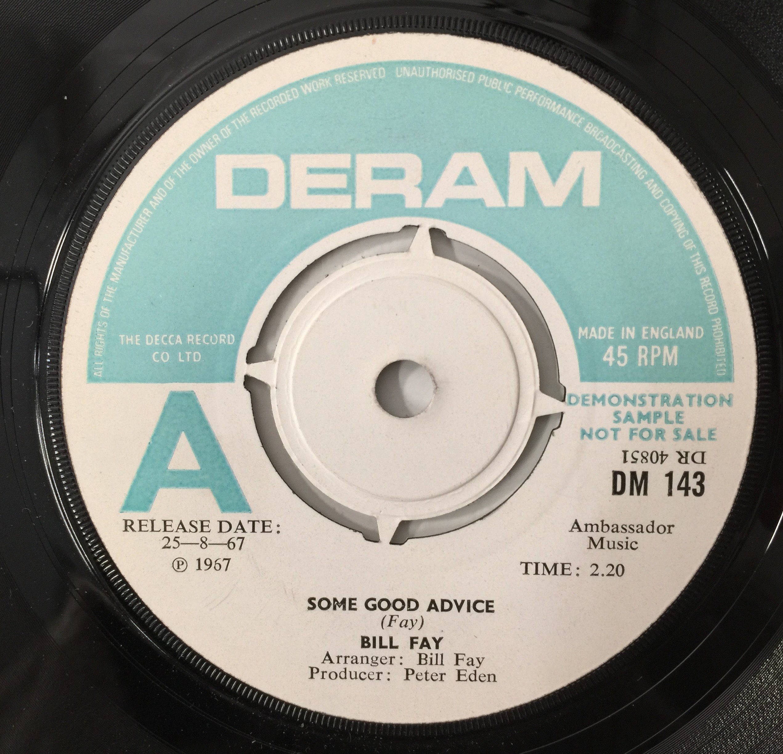 Lot 1 - BILL FAY - SOME GOOD ADVICE C/W SCREAMS IN THE