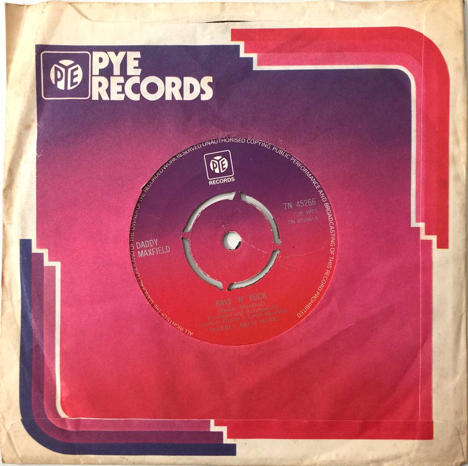 Lot 804 - DADDY MAXFIELD - RAVE N ROCK/ SMILIN AGAIN 7"