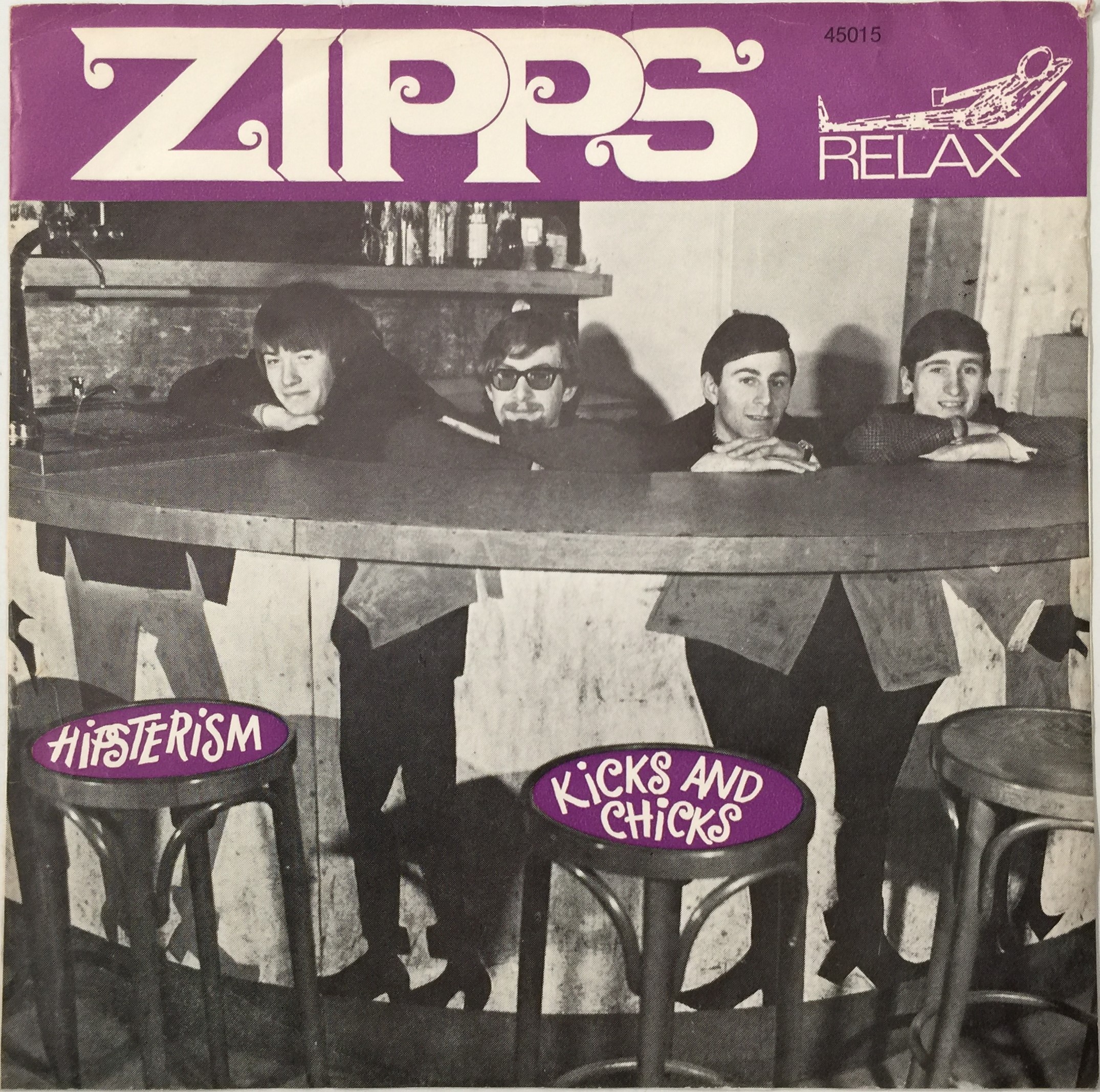 Lot 5 - THE ZIPPS - KICKS AND CHICKS C/W HIPSTERISM 7"