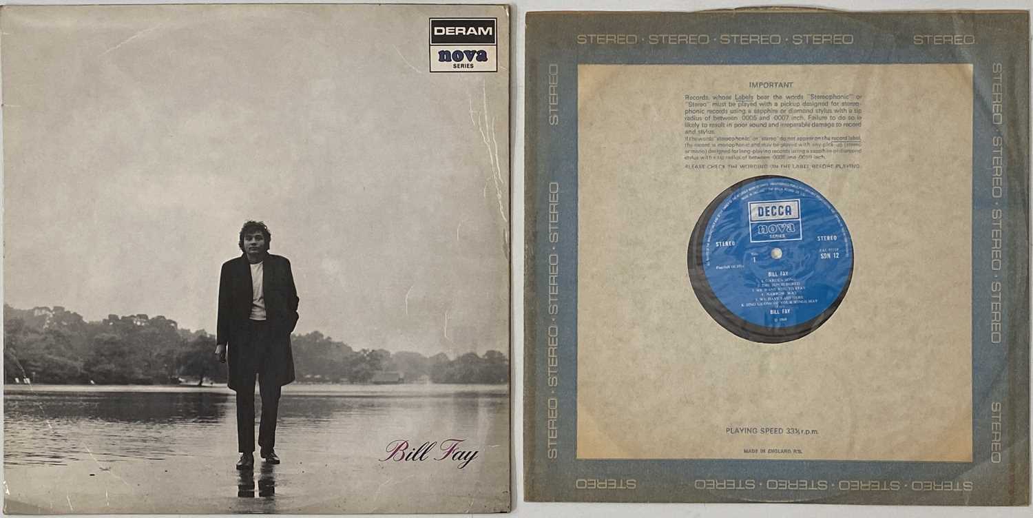 Lot 69 - BILL FAY - BILL FAY LP (UK STEREO ORIGINAL