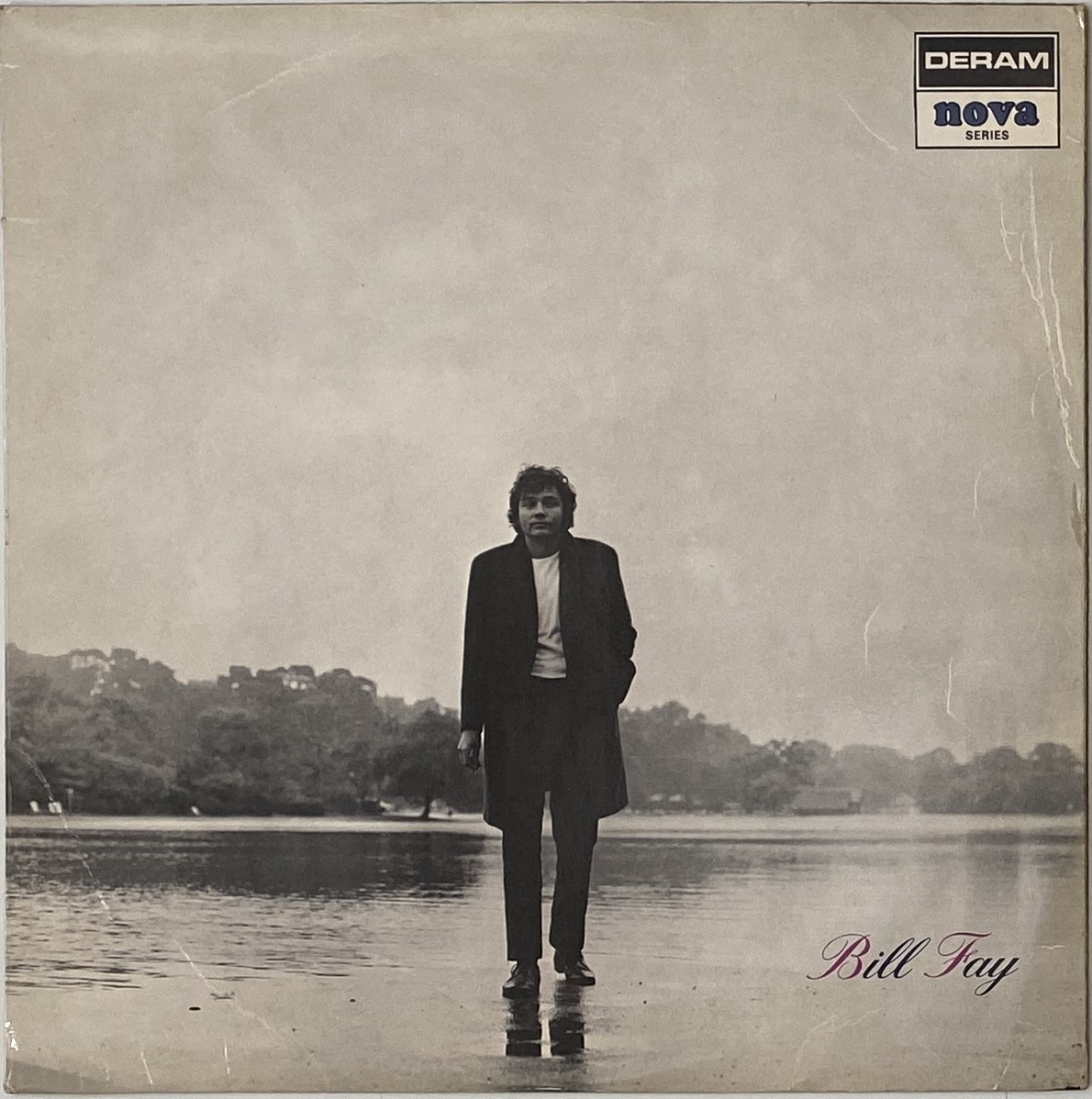 Lot 69 - BILL FAY - BILL FAY LP (UK STEREO ORIGINAL