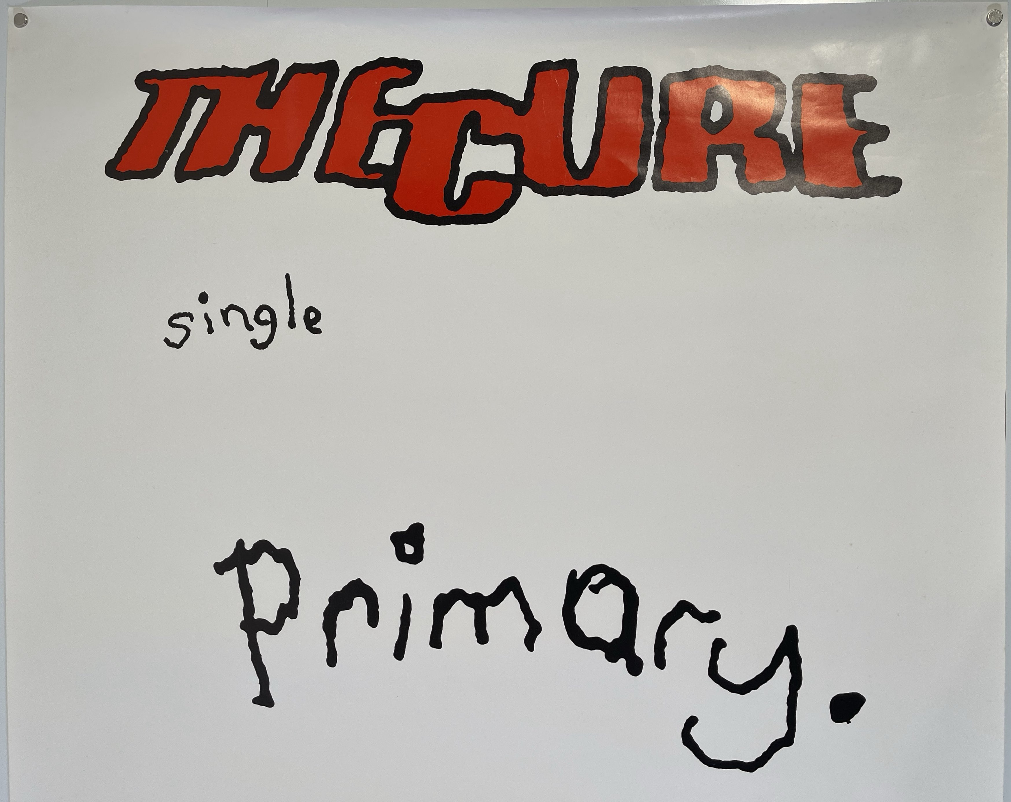 Lot 493 - THE CURE - ORIGINAL PRIMARY POSTER.