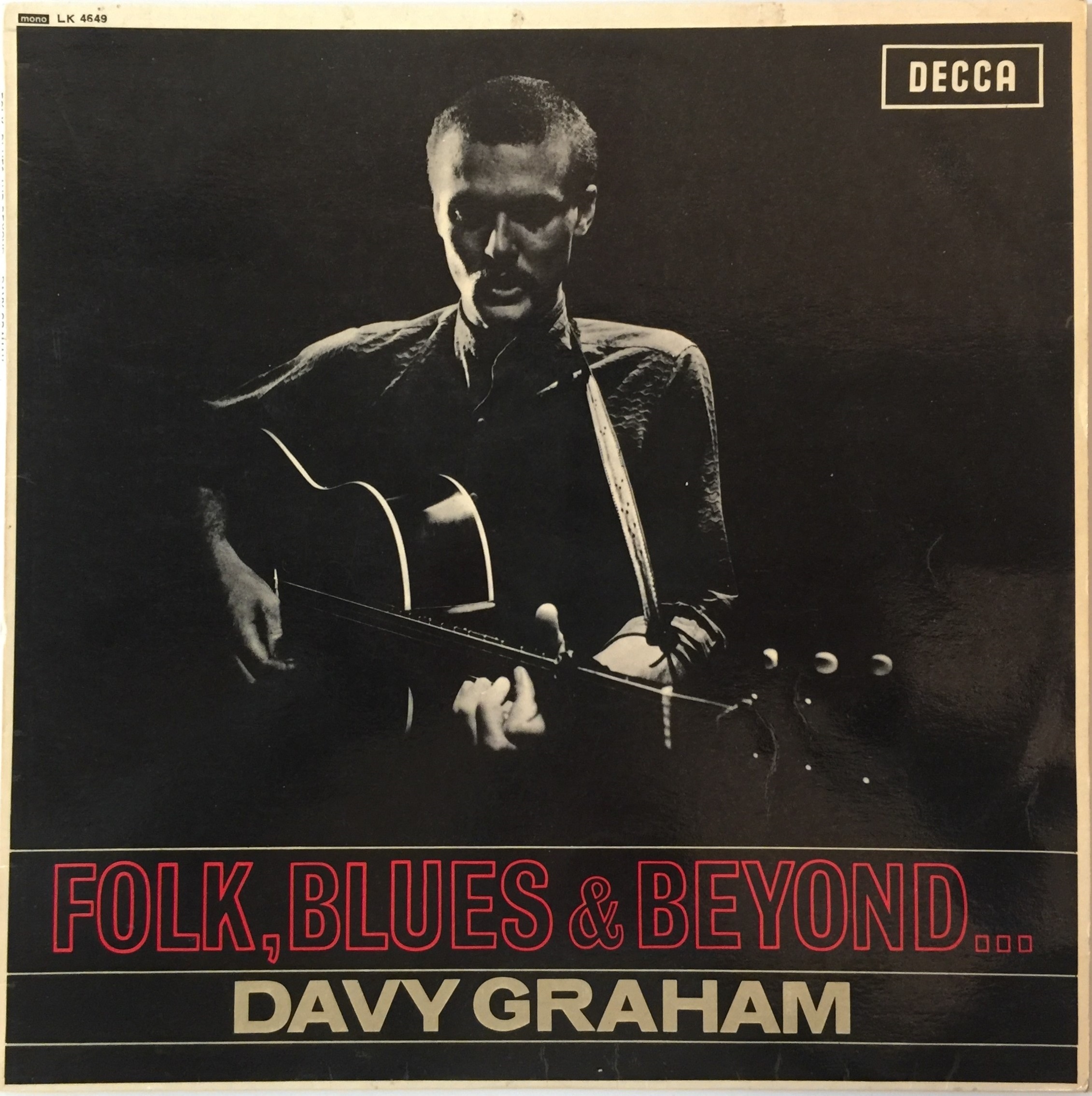 Lot 186 - DAVY GRAHAM - FOLK, BLUES & BEYOND LP (DECCA